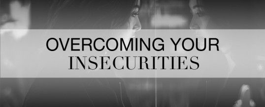 Overcoming Your Insecurities - The Therapy Centre