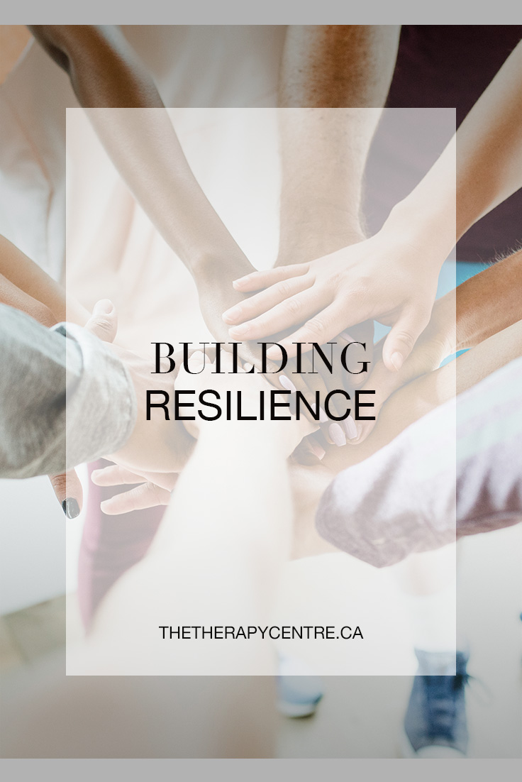 Building Resilience - The Therapy Centre | Counselling and ...