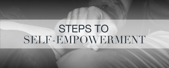 Steps to Self-Empowerment - The Therapy Centre | Psychological Services