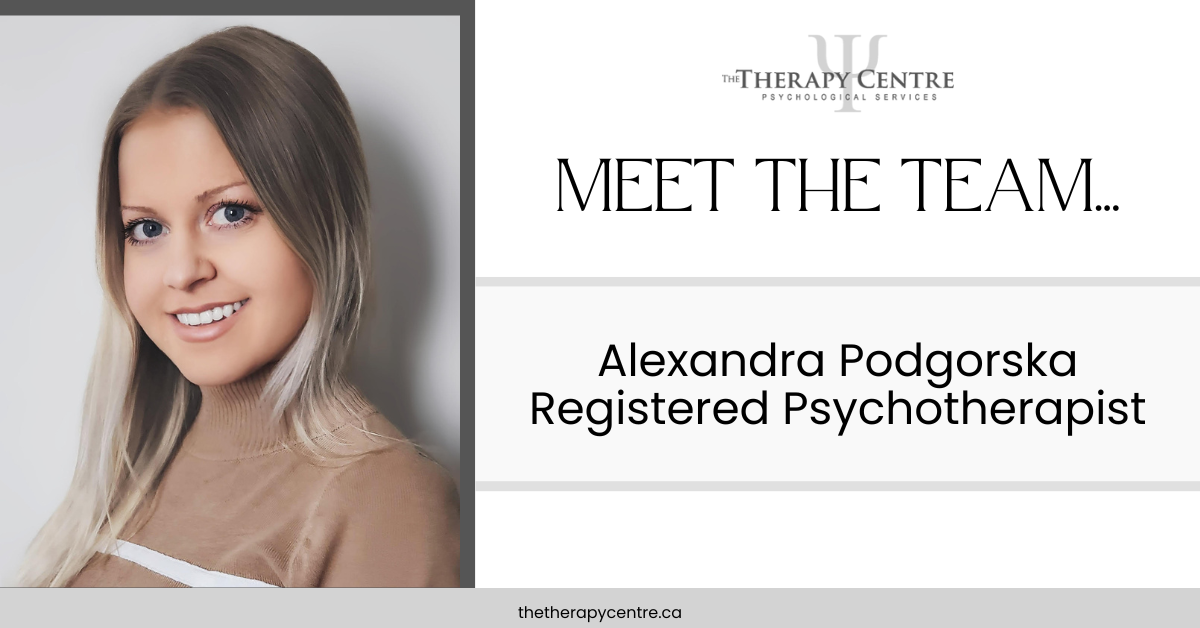Alexandra Podgorska, Registered Psychotherapist | The Therapy Centre