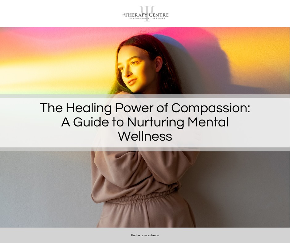 The Healing Power of Compassion: A Guide to Nurturing Mental Wellness ...