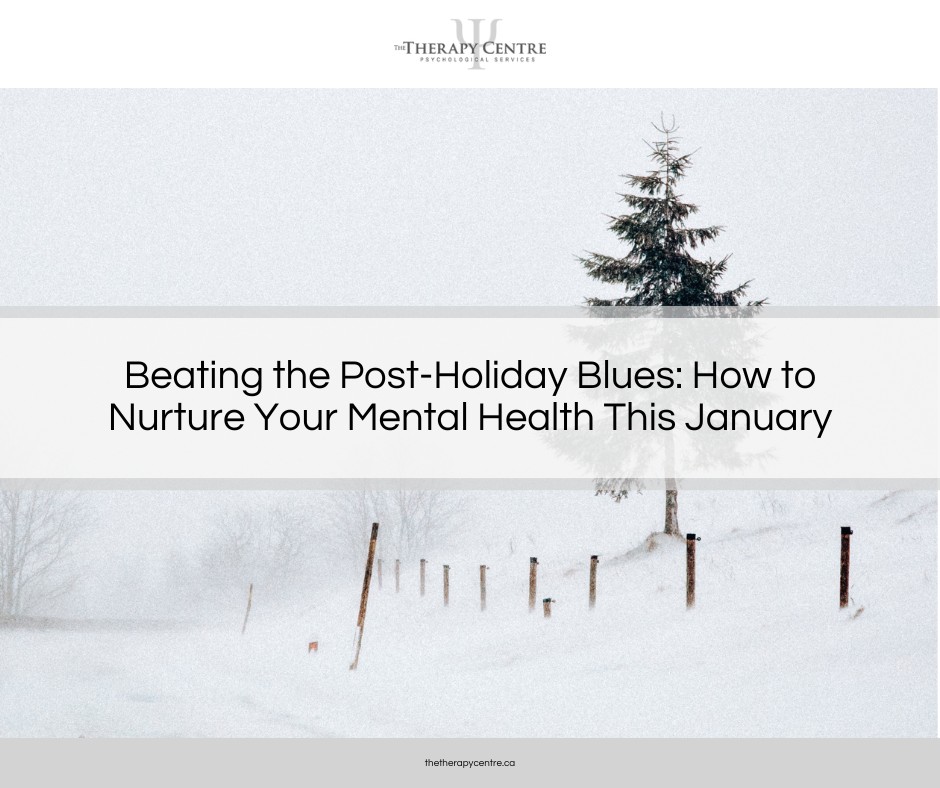 Beat Post-Holiday Blues: Mental Health Tips for January | The Therapy ...